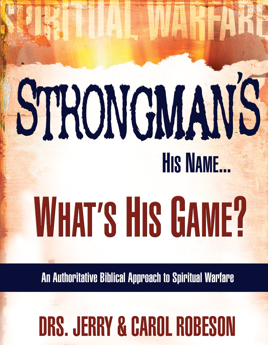 Strongman's His Name... – Baker Book House